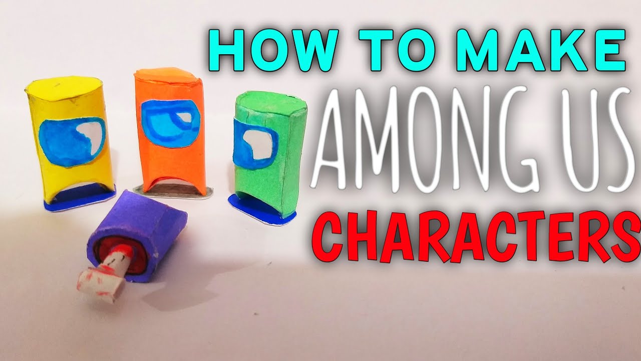 🟡 HOW TO MAKE AMONG US CHARACTERS | paper game | diy among us | paper ...