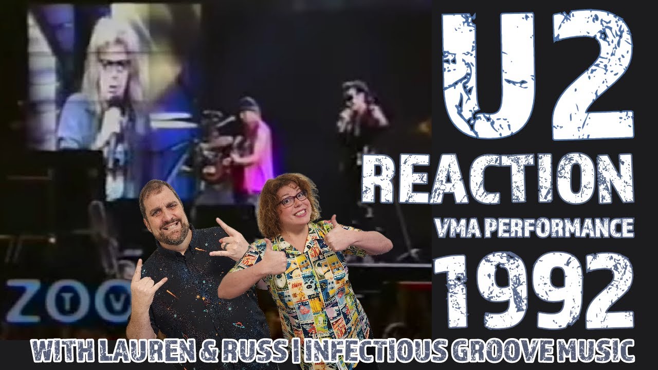U2 REACTION 1992 VMAs Even Better Than The Real Thing LIVE with Lauren ...