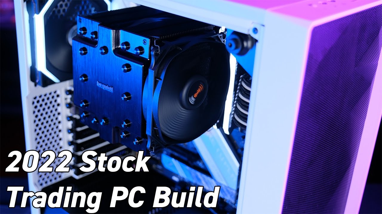 2023 Stock Trading PC Build - Great Performance and Updated Aesthetics ...