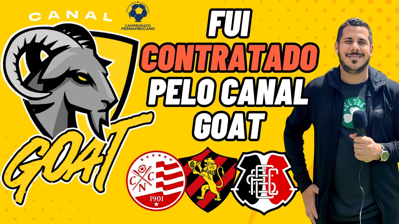 OFICIAL! FUI CONTRATADO PELO CANAL GOAT PARA COMENTAR OS JOGOS DO SPORT ...