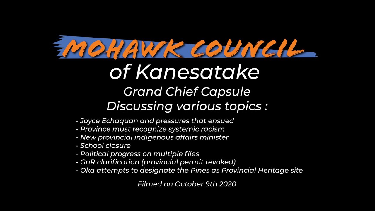 Mohawk Council of Kanesatake | Discussing various topics (Oct 9th 2020 ...