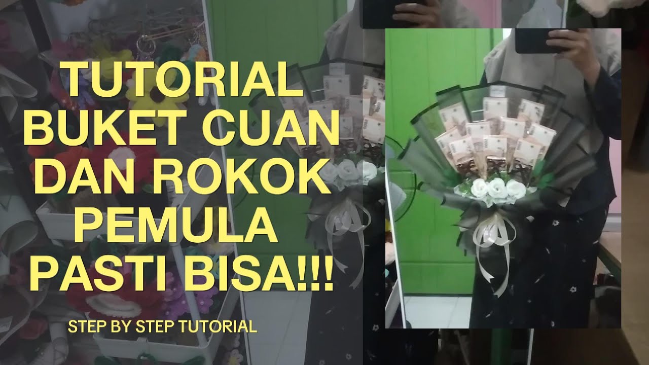Cara Membuat Buket Uang & Rokok Unik – Hadiah Anti Mainstream! - YouTube