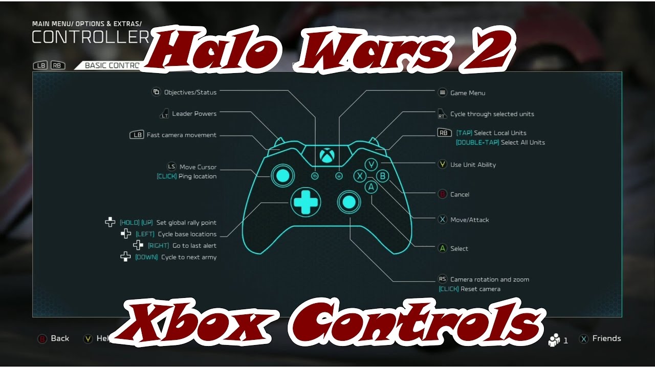 Halo Wars 2 Xbox Controls - Halo Wars 2 Xbox Button Layout - Halo Wars ...