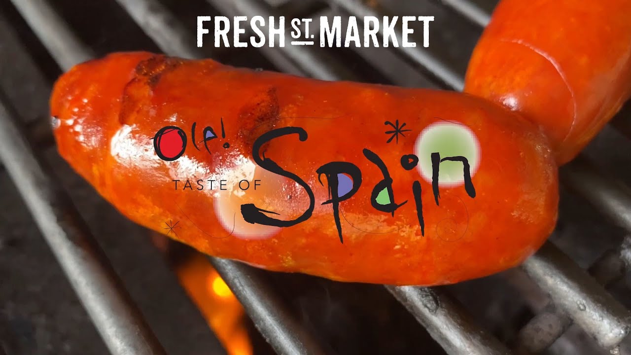 Fresh St. Market - Ole! Taste of Spain - Grilled Chorizo with Spanish ...