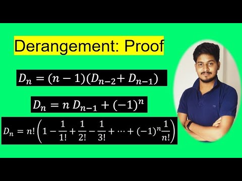 Derangement : Recursive Formula Proof | Dn=(n-1)(Dn-1+Dn-2 ...