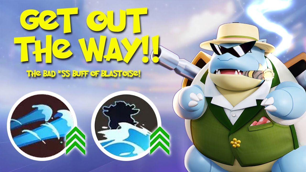 Get out the way! Blastoise is buffed on the latest patch - YouTube