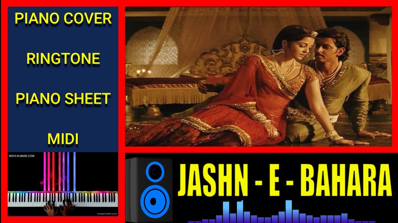 Jashn E Bahara Piano Cover | Instrumental | Tutorial Notes | Jodhaa ...