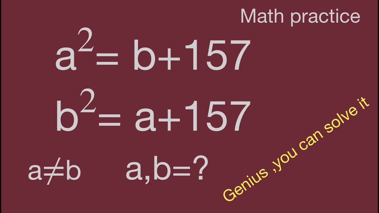 math practice,a^2=b+, b^2=a+,algebra problems,mathtrick,mathskills ...