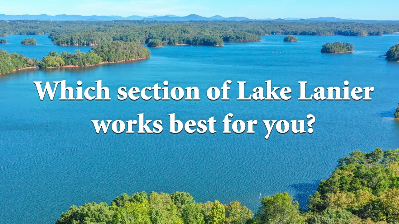 Sections of Lake Lanier for people interested in living on the lake ...