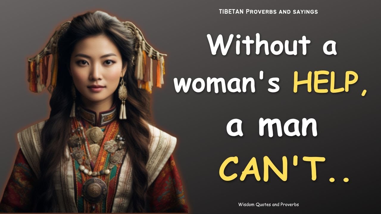 Short But Incredibly Wise Tibetan Proverbs and Sayings | Life Changing ...