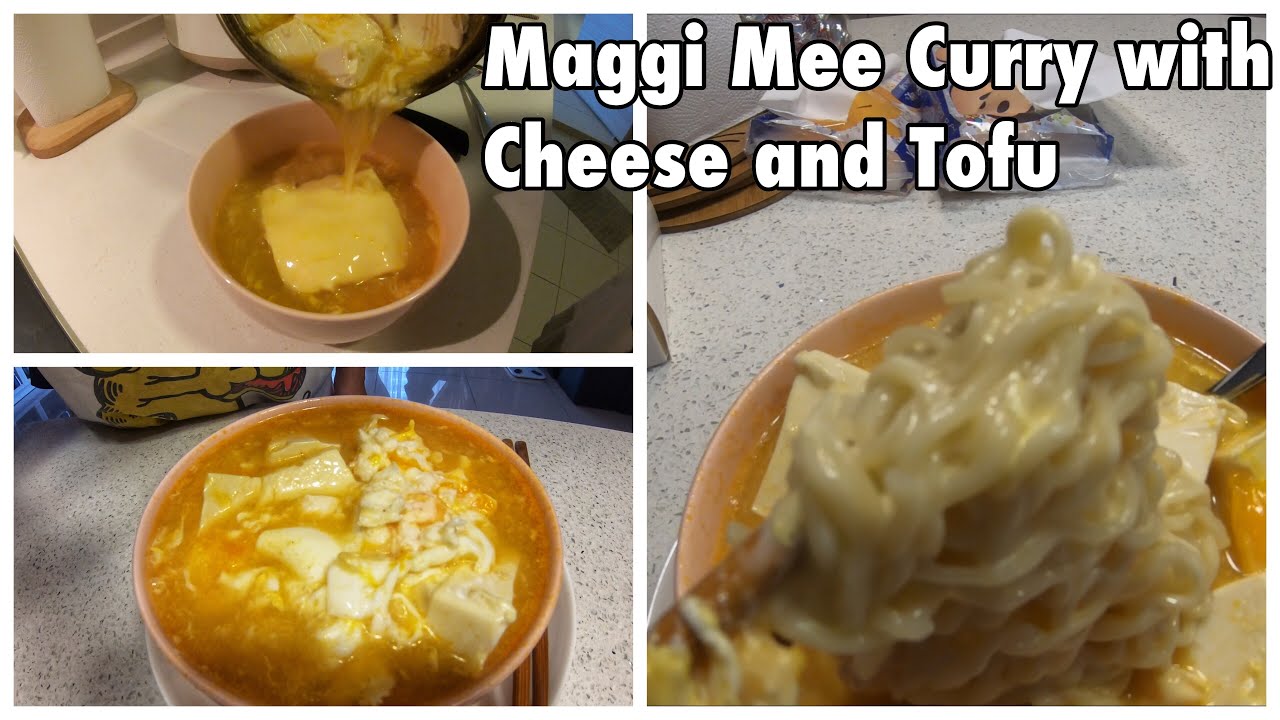 How to Cook Maggi Curry Mee (Instant Noodle) With Cheese And Tofu - YouTube