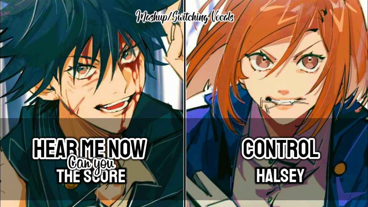 ☆Nightcore ↪"Can You Hear Me Now x Control"Mashup/ Switching Vocals ...