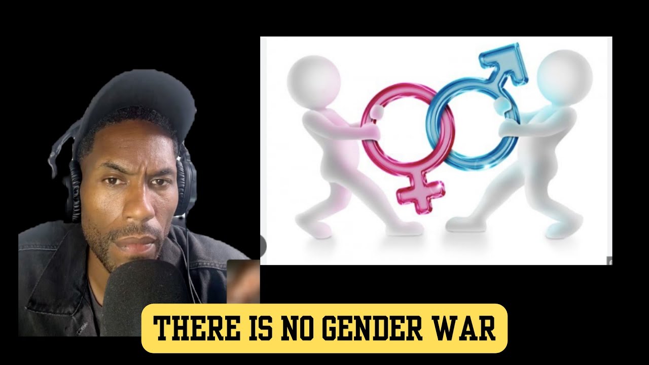 There Is No Gender War - YouTube