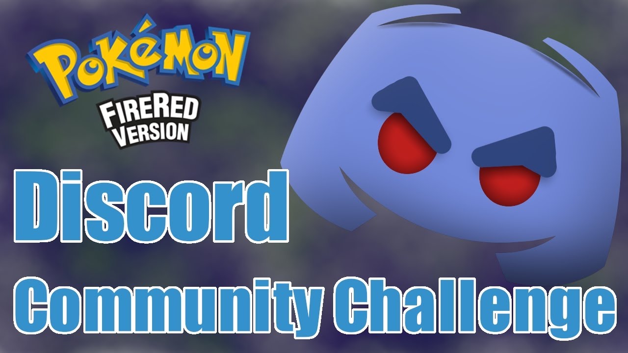 Pokemon Fire Red Discord Community Challenge! - YouTube