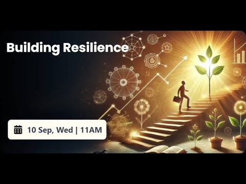 GenWise Events- Building Resilience | Anupama Patil | 10 September | 11 ...