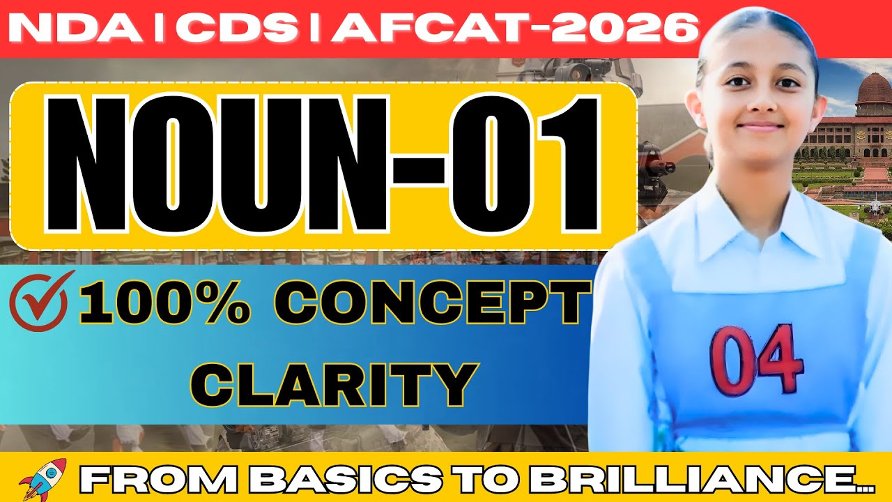 NOUN : Understand Nouns Once and Forever! |NDA|, |CDS|, |AFCAT| Special ...