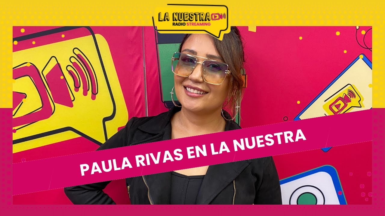 Paula Rivas, cantante de música chilena, cantó en vivo y habló de su ...