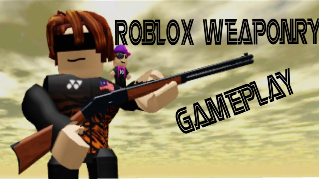 Roblox weaponry mobile gameplay! - YouTube