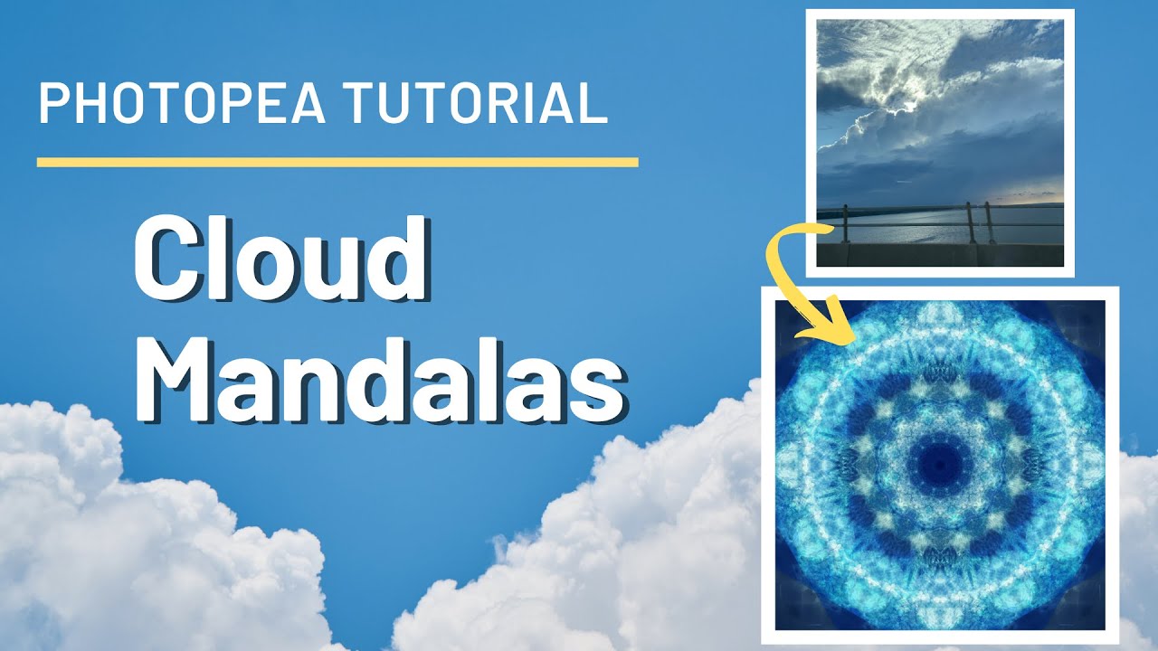 Photopea Tutorial | Cloud Mandalas | Photopea/Photoshop Tutorial ...