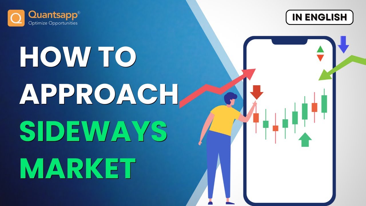 How To Approach Sideways market - YouTube