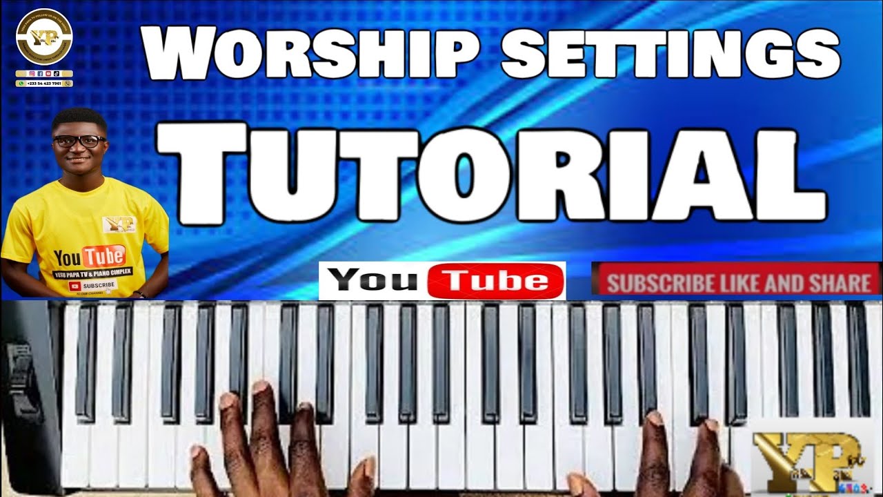 HOW TO SET WORSHIP TONES AND TUNE THE KEYBOARD 🎹 FOR CORRECT SOUND FOR ...