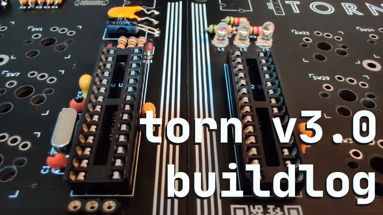 Torn v3.0 Keyboard Build log - YouTube