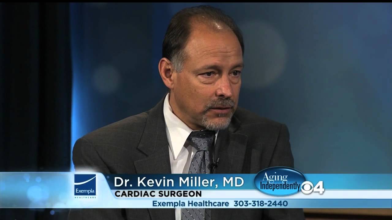 Dr. Kevin Miller, Cardiac Surgeon, on CBS4's Aging Independently - YouTube