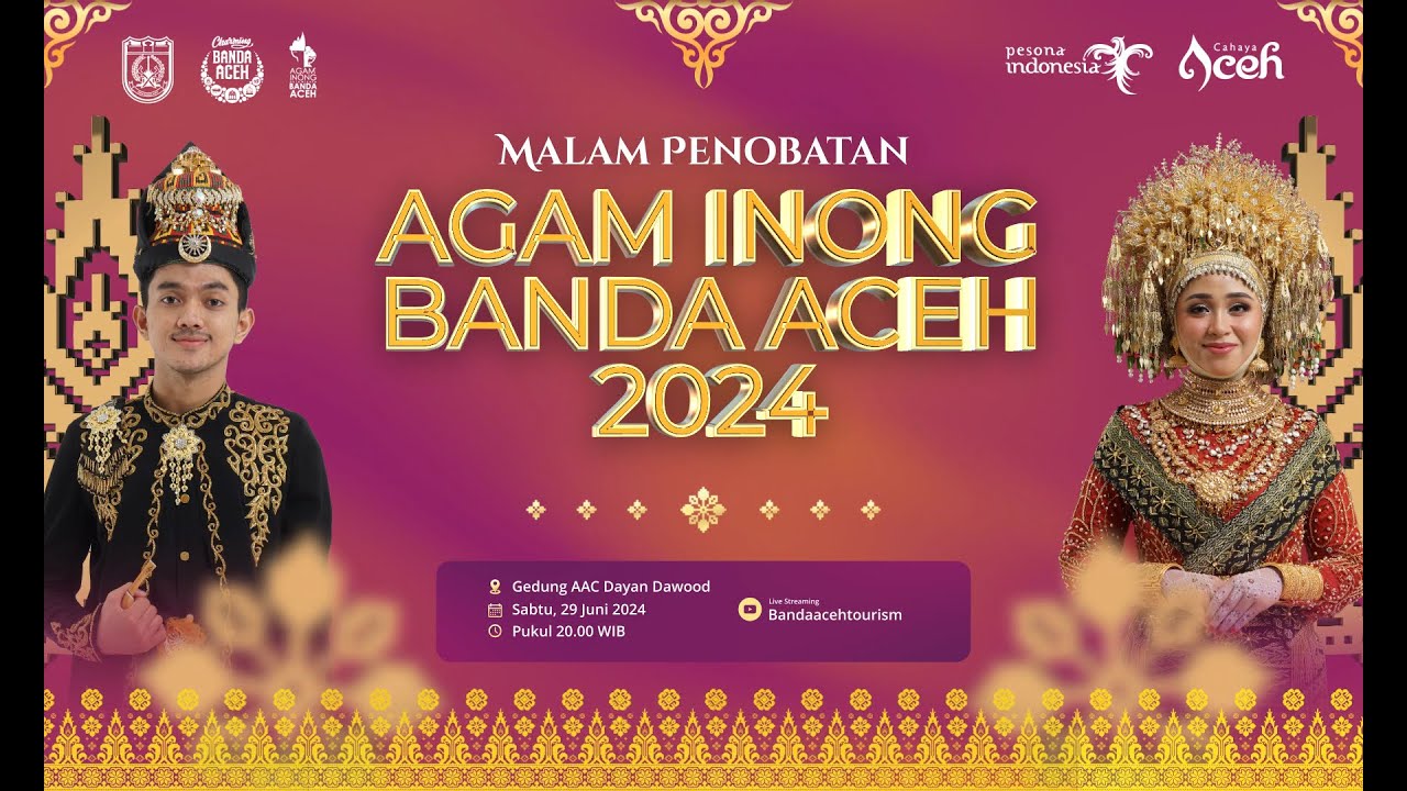 Malam Penobatan Agam Inong Banda Aceh 2024 - YouTube