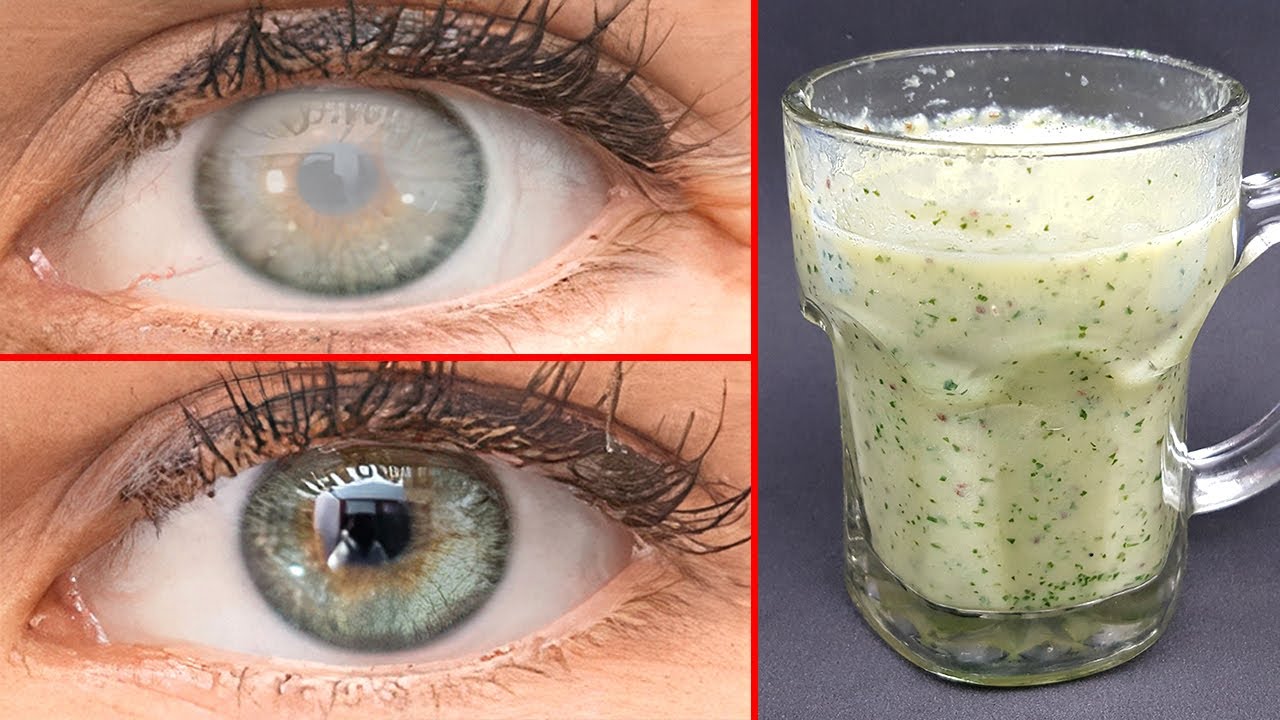 Comment Améliorer La Vue Naturellement: Utiliser Cette Boisson Pour Une ...