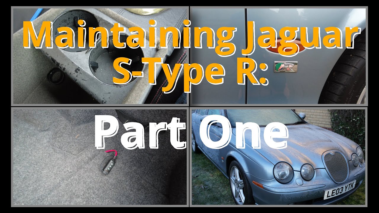 Maintaining Jaguar S-Type R: Part One (interior and exterior renovation ...