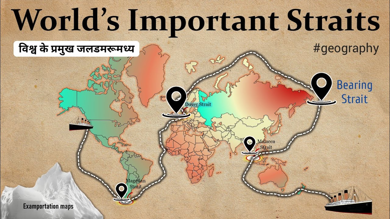 Major Straits of the World | Important Straits | World Geography | UPSC ...