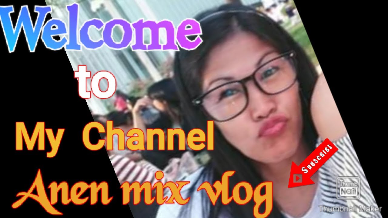 Be thankful//Lakwatsa sa labas ni kunyang @anen mix vlog - YouTube