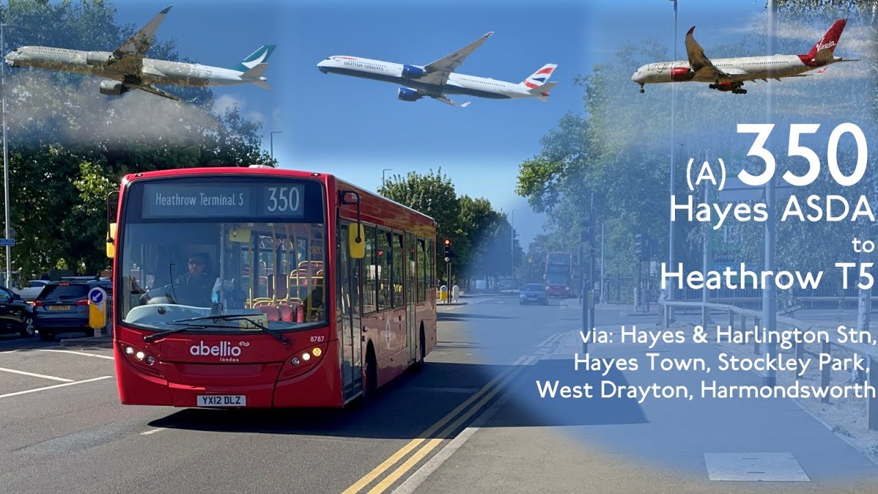 (When Tfl 350 meets Airbus A350 · Timelapse video) TfL Bus Rt 350 (to ...