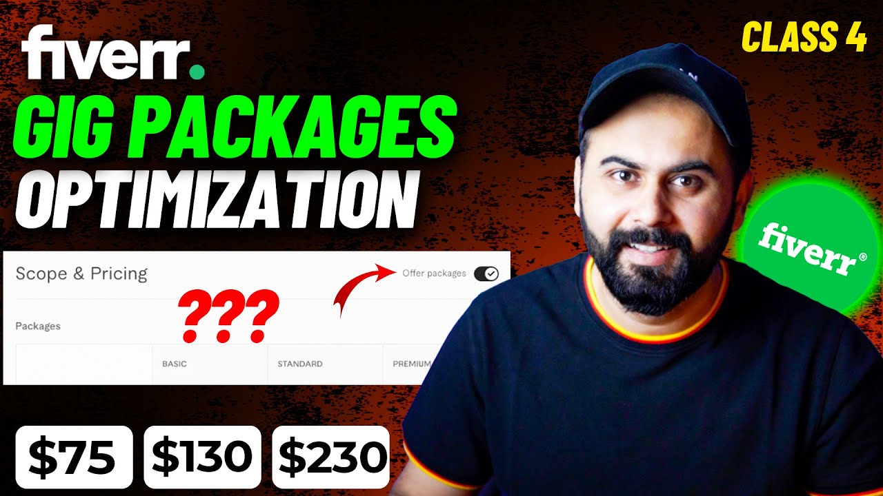 Ultimate Fiverr Gig Packages Optimization 2025 | Class 4 | Fiverr ...