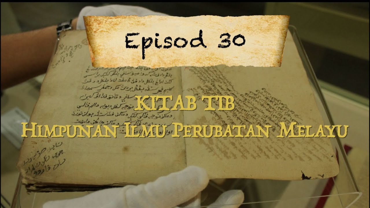Kitab Tib Himpunan Ilmu Perubatan Melayu - YouTube