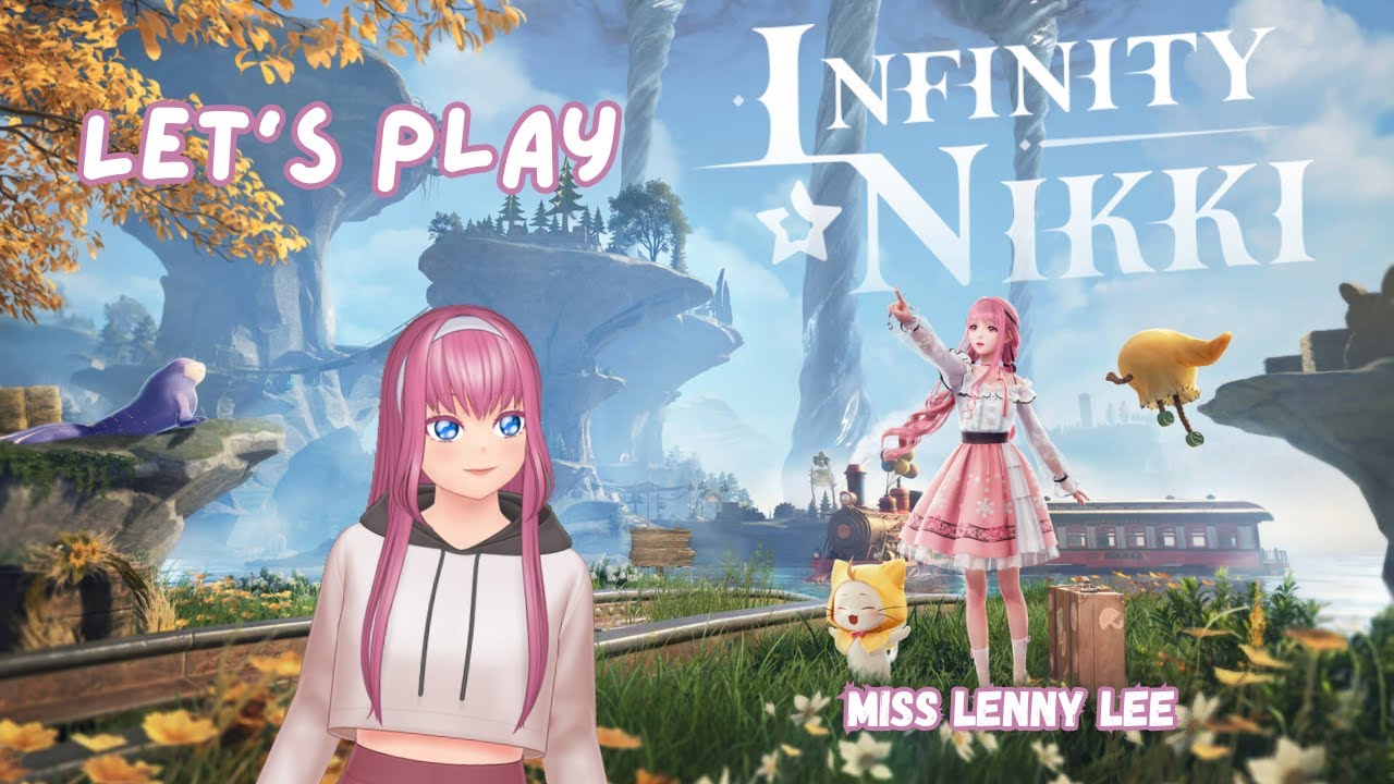 MissLennyLee Live Stream ‪‪ ︎‬ Infinity Nikki ‪‪ ︎‬ Dailies, Echoes of ...
