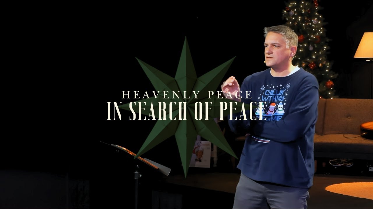IN SEARCH OF PEACE: Joel Dombrow | Series: HEAVENLY PEACE - YouTube