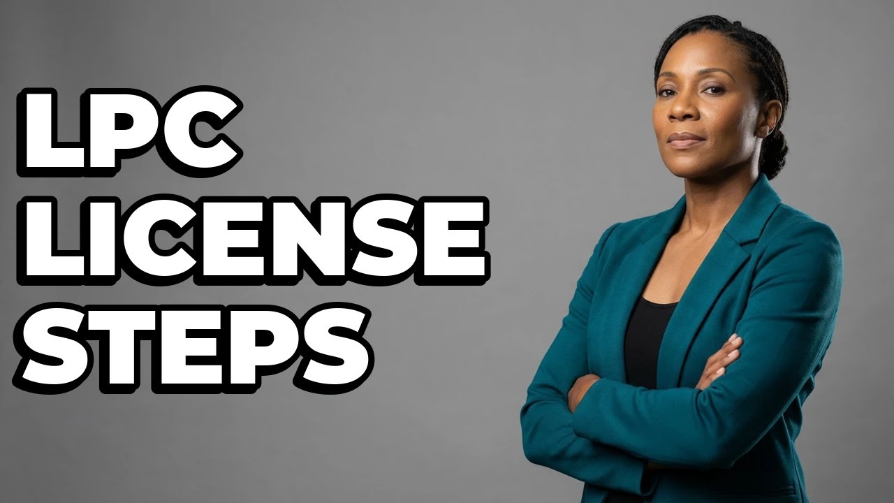 What Is The Process To Get An LPC License? - YouTube