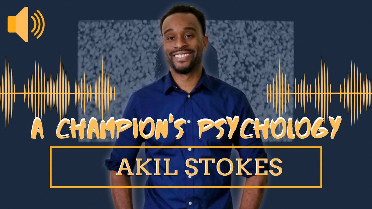 Champion Trader's Mindset for Winning with Akil Stokes - YouTube