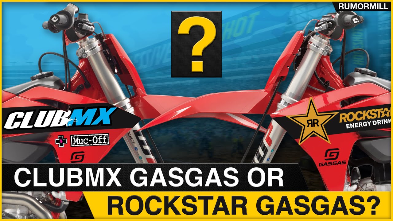 Rockstar Energy or ClubMX GasGas? What the Future Holds - YouTube