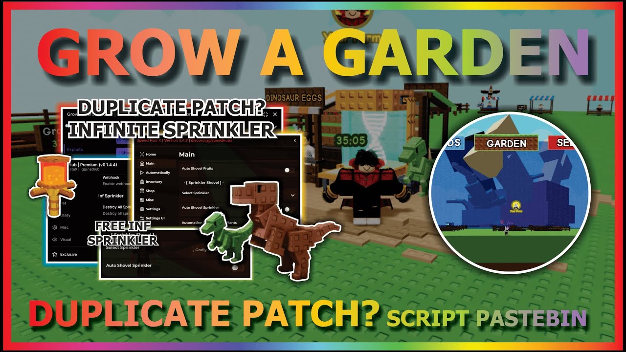 GROW A GARDEN Script Pastebin 2025 DUPLIKAT PATCH?, INFINITE SPRINKLER ...