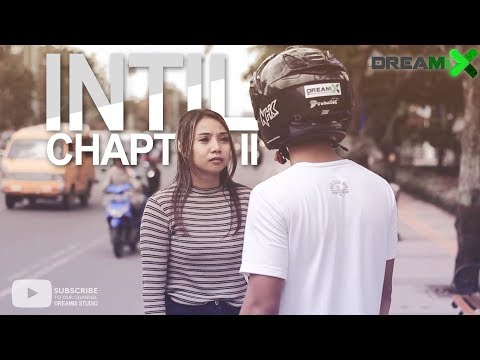 INTIL Chapter 2 #Eps2 Film Banjarmasin