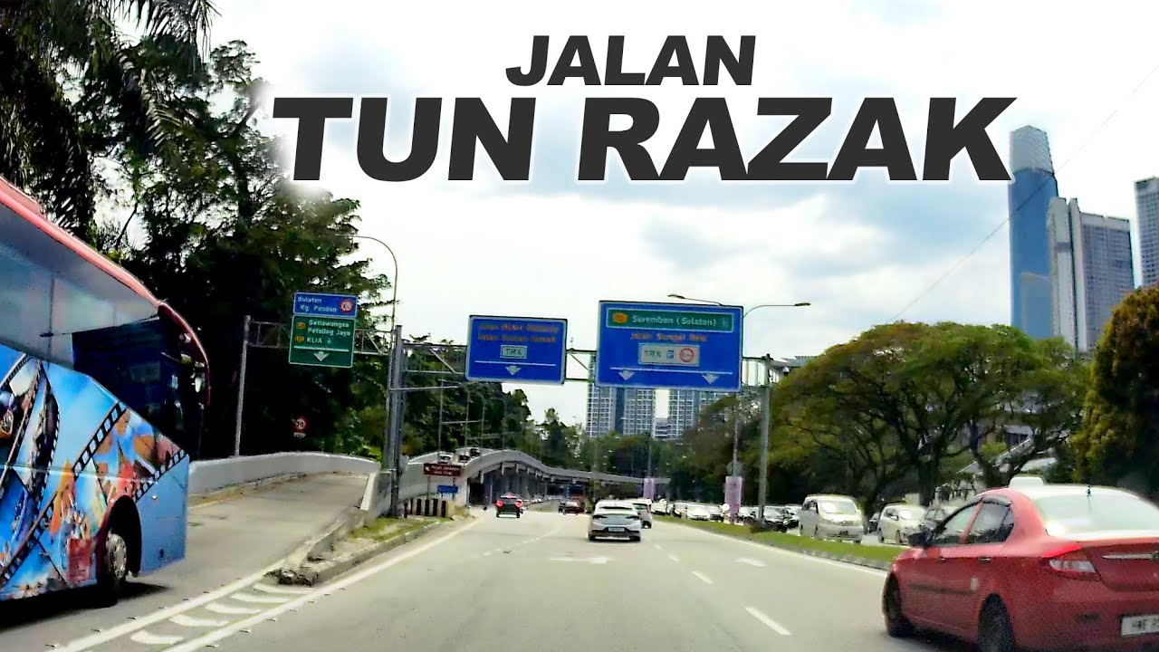 Kuala Lumpur: Jalan Tun Razak - Pandan - TRX - Jalan Yew - Jalan Sungai ...