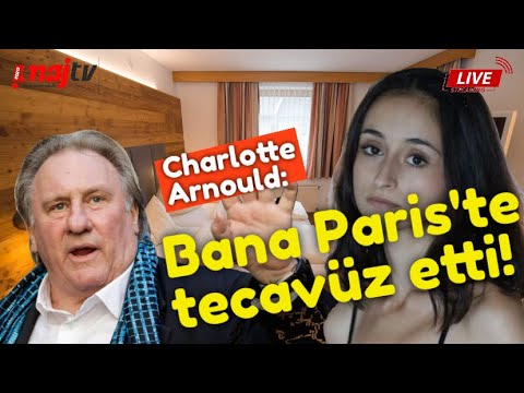 Charlotte: Gérard bana Paris’te tecavüz etti! #haber #sondakika