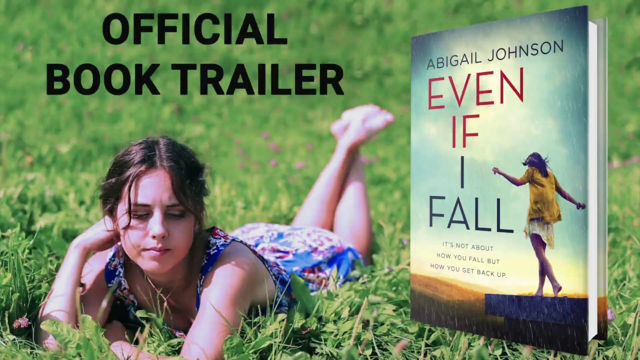 Book Trailer: EVEN IF I FALL by Abigail Johnson | Contemporary YA - YouTube