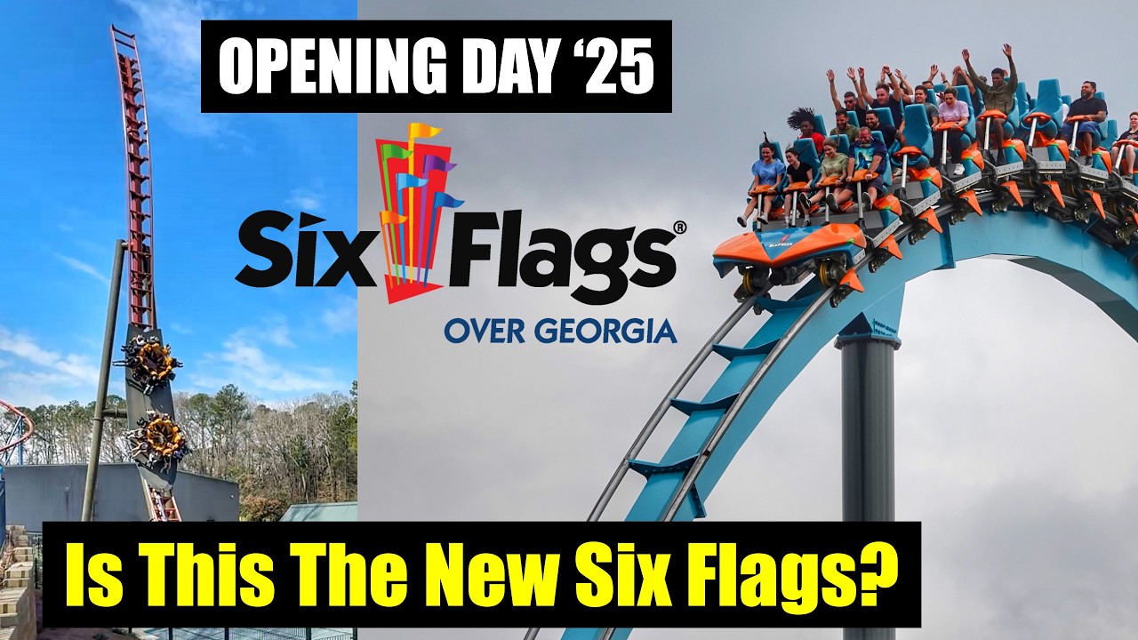 Six Flags Over Georgia Opening Day 2025 - Highlighting Everything New ...