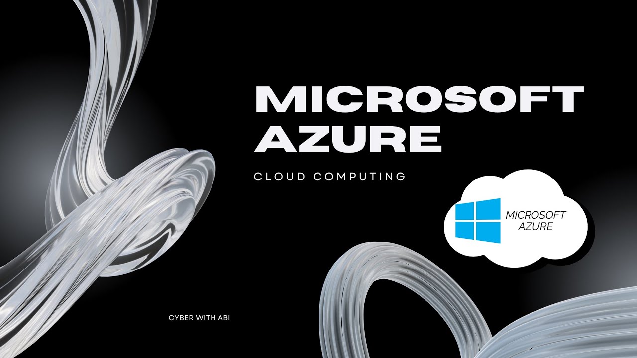 Learn about Azure and its working | Microsoft Azure | Cyber with Abi ...