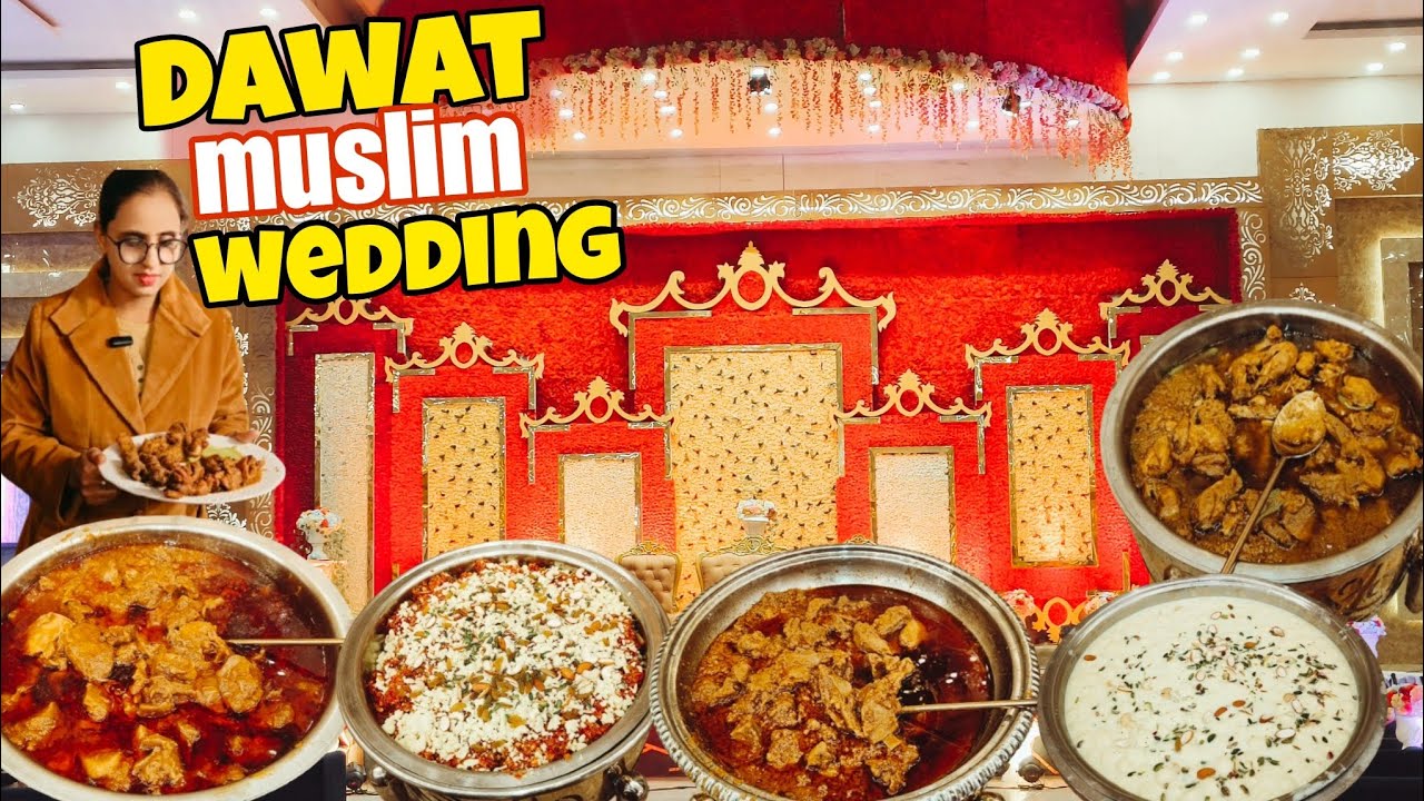 MUSLIM WEDDING FOOD | BY BILAL CATERERS | मुस्लिम शादी का खाना by बिलाल ...