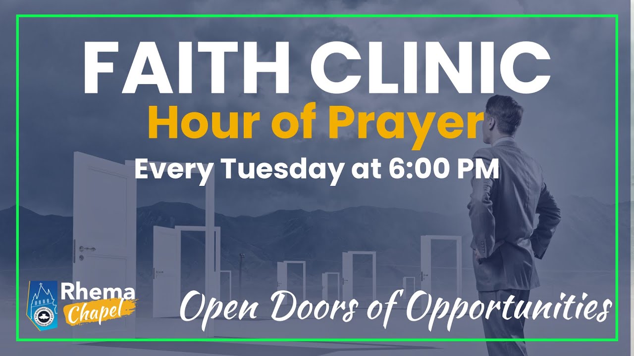 Faith Clinic (Hour of Prayer): October 22, 2024 | Open Doors of ...