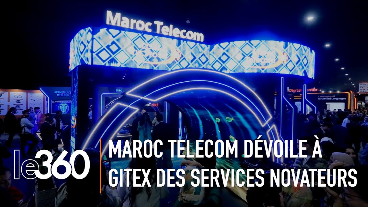 Maroc Telecom a dévoilé à GITEX Africa 2025 une panoplie de services ...